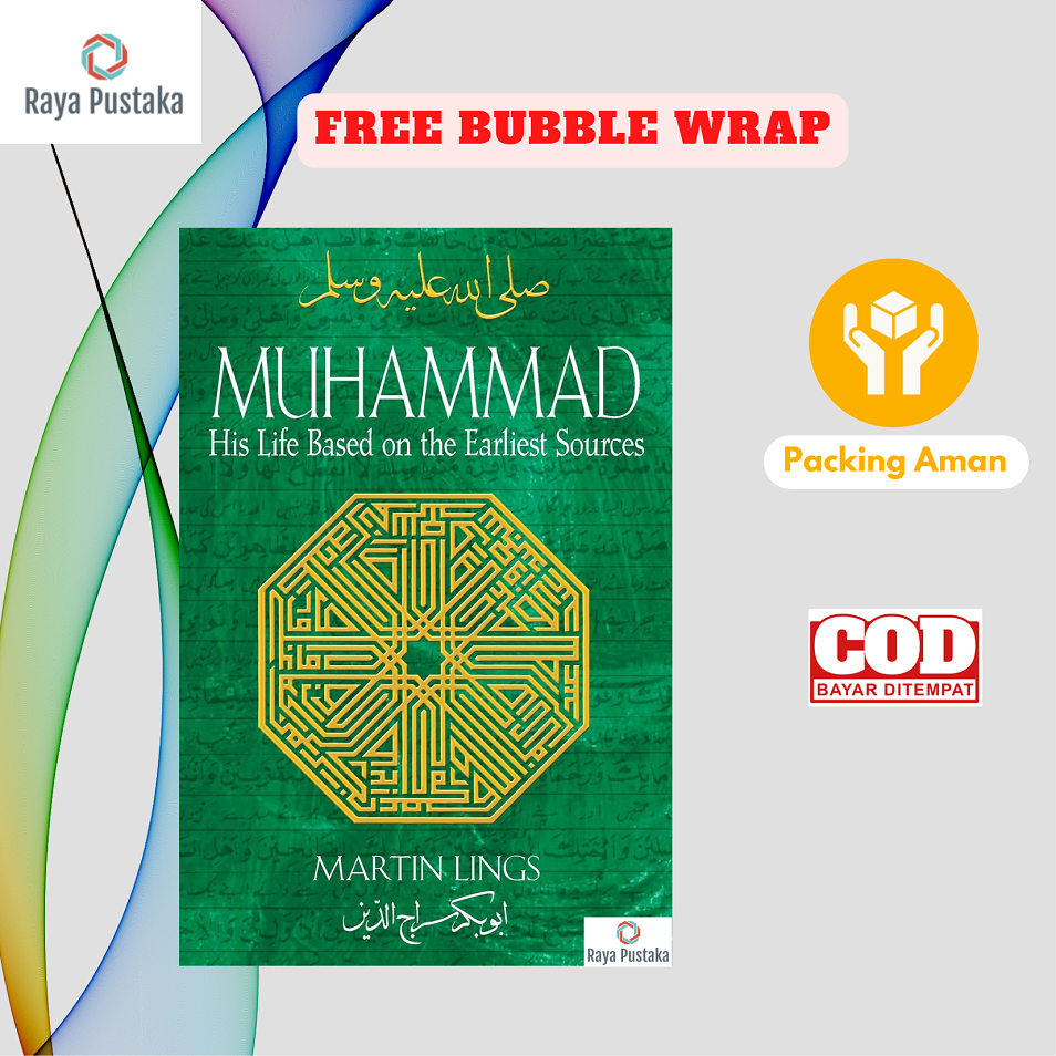 Jual Hard Cover: Muhammad His Life Based On The Earliest Sources by ...