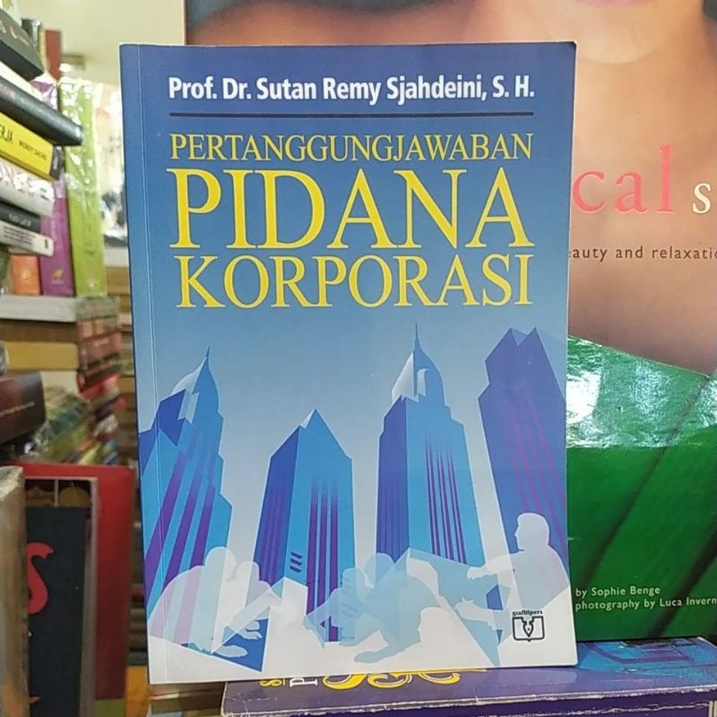Jual pertanggungjawaban pidana korporasi prof dr sutan Remy sjahdeni SH ... Jual pertanggungjawaban pidana korporasi prof dr sutan Remy sjahdeni SH ...
