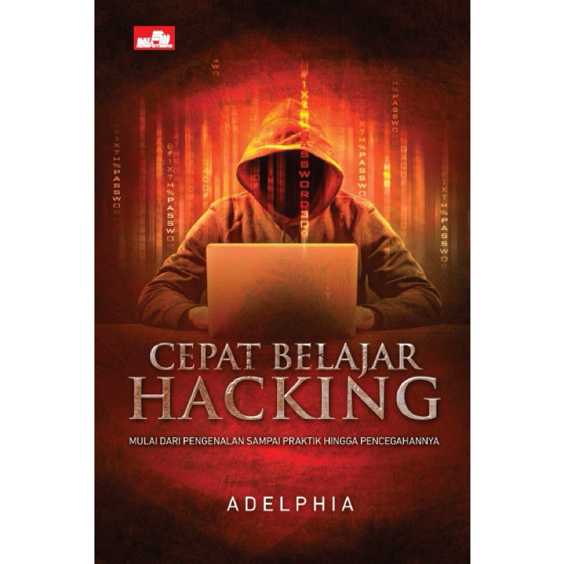 Jual Cepat Belajar Hacking Mulai dari Pengenalan Sampai Praktik Hingga ...