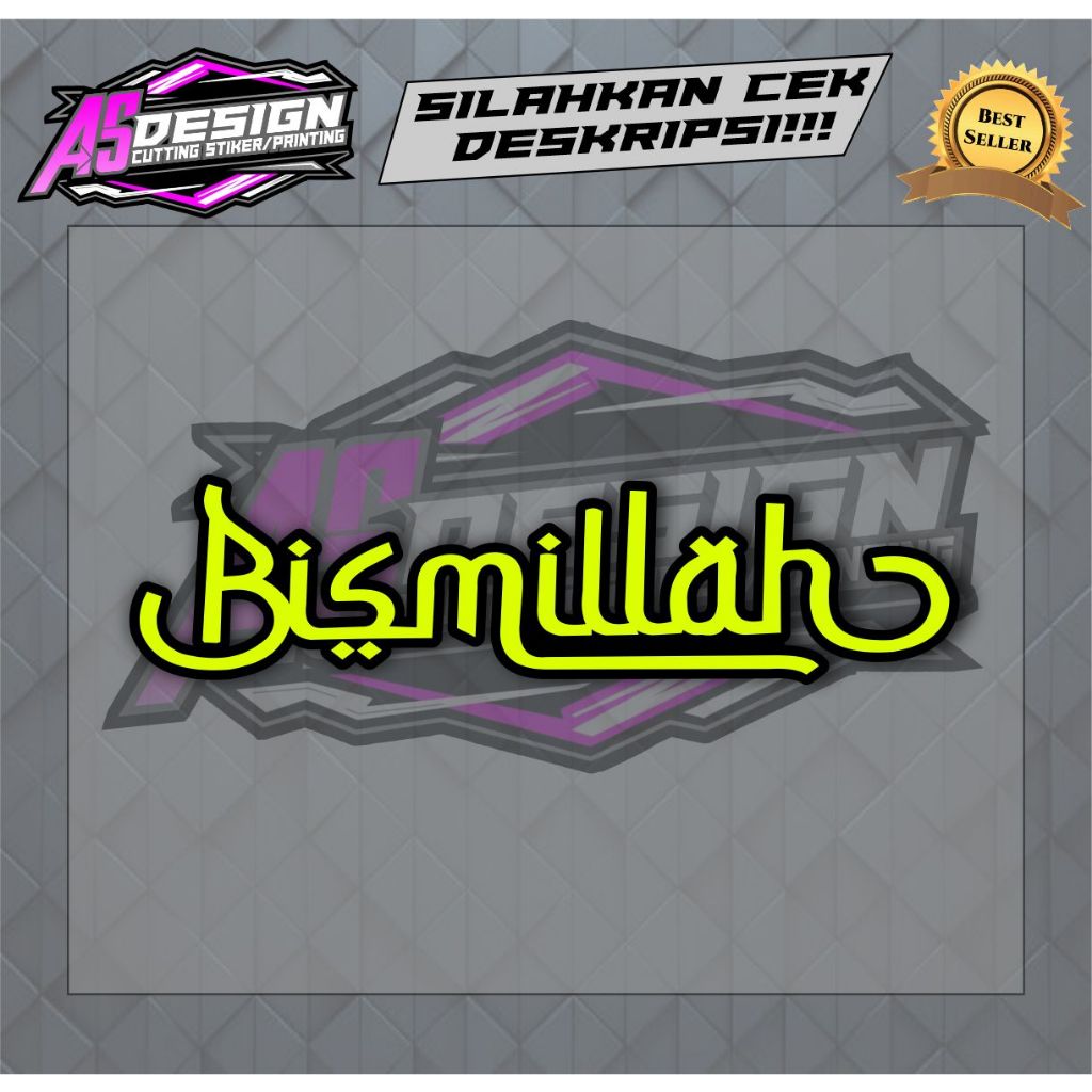 Jual Stiker Bismillah New Stiker Cutting Bismillah New Kuning Stabilo ...