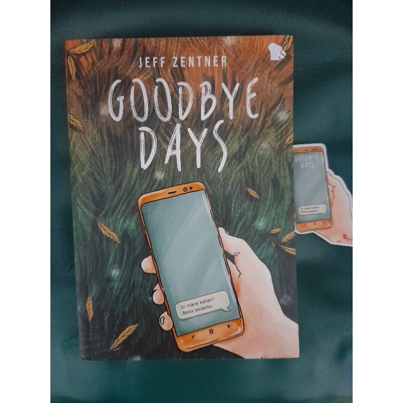 Jual Novel Goodbye Days ( Jeff Zentner) | Shopee Indonesia