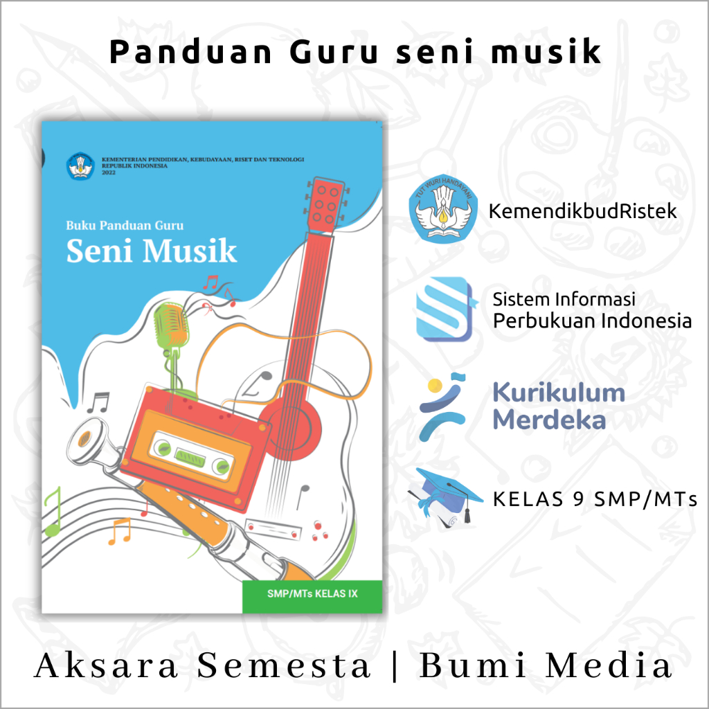 Jual Buku Panduan Guru SENI MUSIK Kelas 9 SMP MTS Kurikulum Merdeka KemendikbudRistek ...