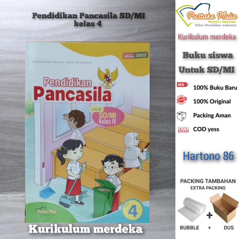 Jual Buku paket Pendidikan Pancasila Untuk SD/MI Kelas 4 Kurikulum Merdeka Pustaka Mulia ...