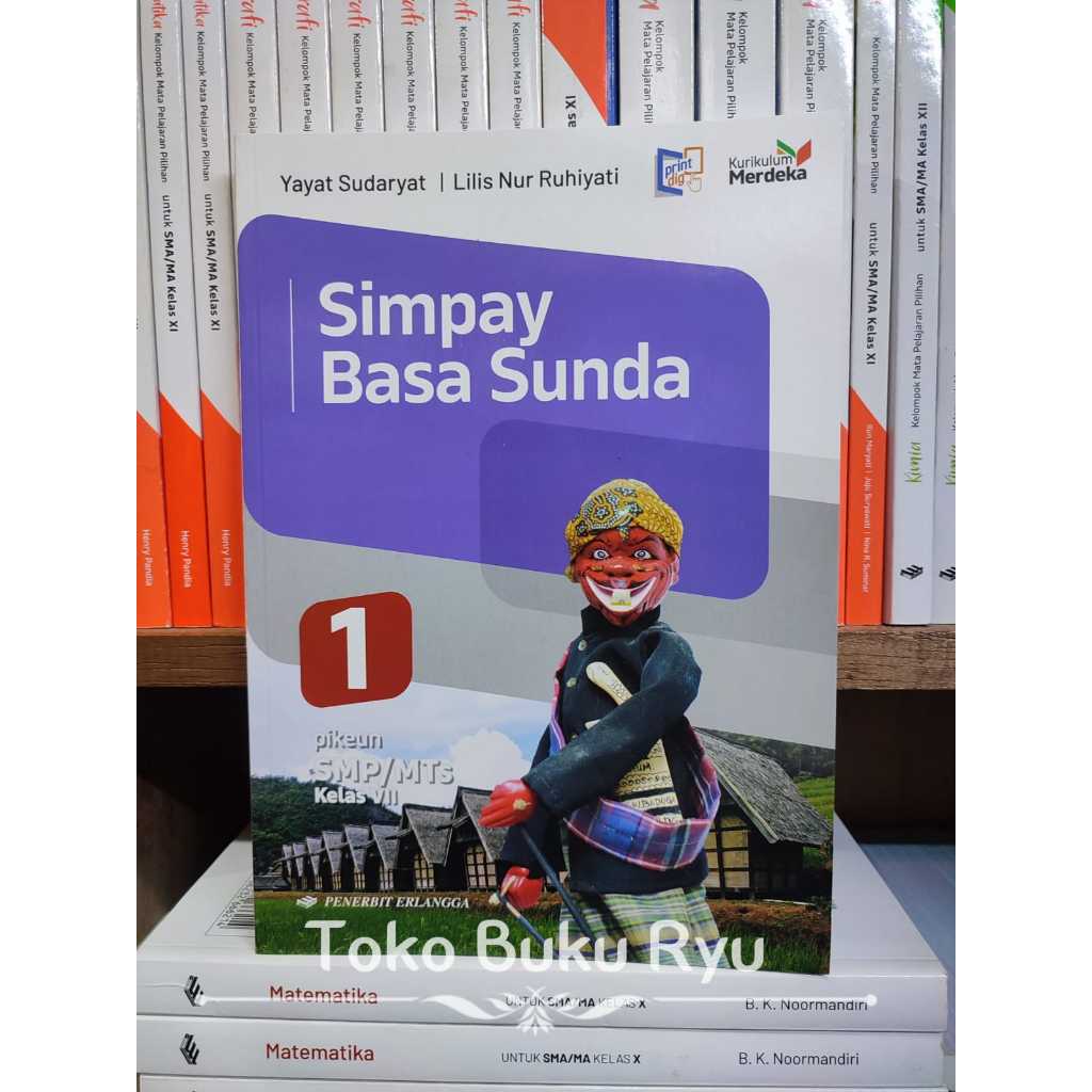 Jual Buku Simpay Basa Sunda Kelas 1 SMP Kurikulum Merdeka Erlangga ...