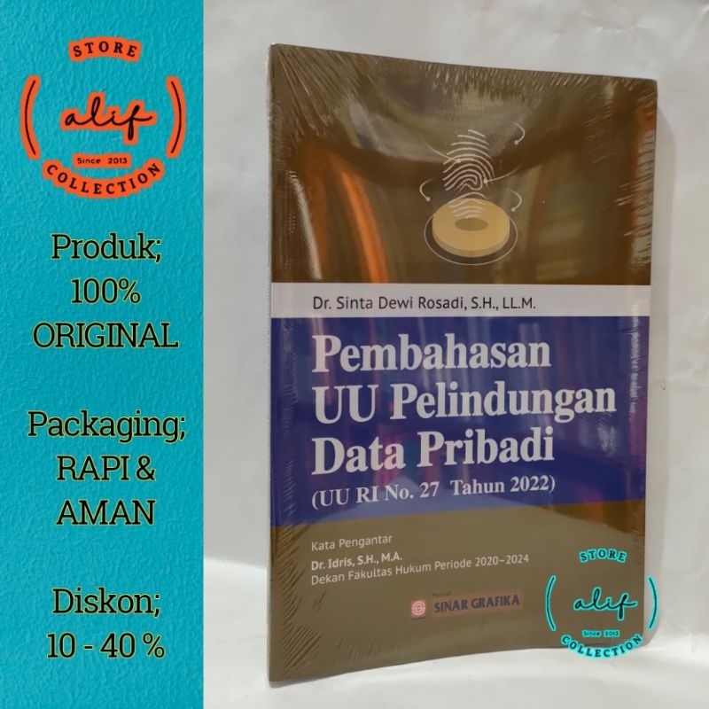 Jual PEMBAHASAN UU PERLINDUNGAN DATA PRIBADI ( UU NO.27 THN 2022 ) Dr. Sinta Dewi Rosadi, S.H ...