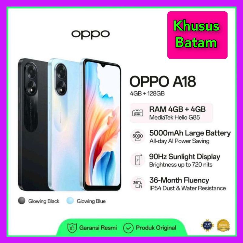 Jual HANDPHONE OPPO A18 RAM 4GB/128GB NEW ANDROID GARANSI RESMI (KHUSUS ...
