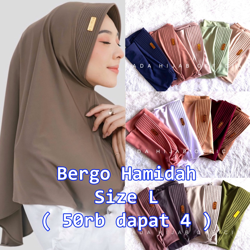 Jual Ukuran L (50rb dapat 4pcs) BERGO HAMIDAH SIZE L LABEL BESI BY ADA HIJAB | Shopee Indonesia