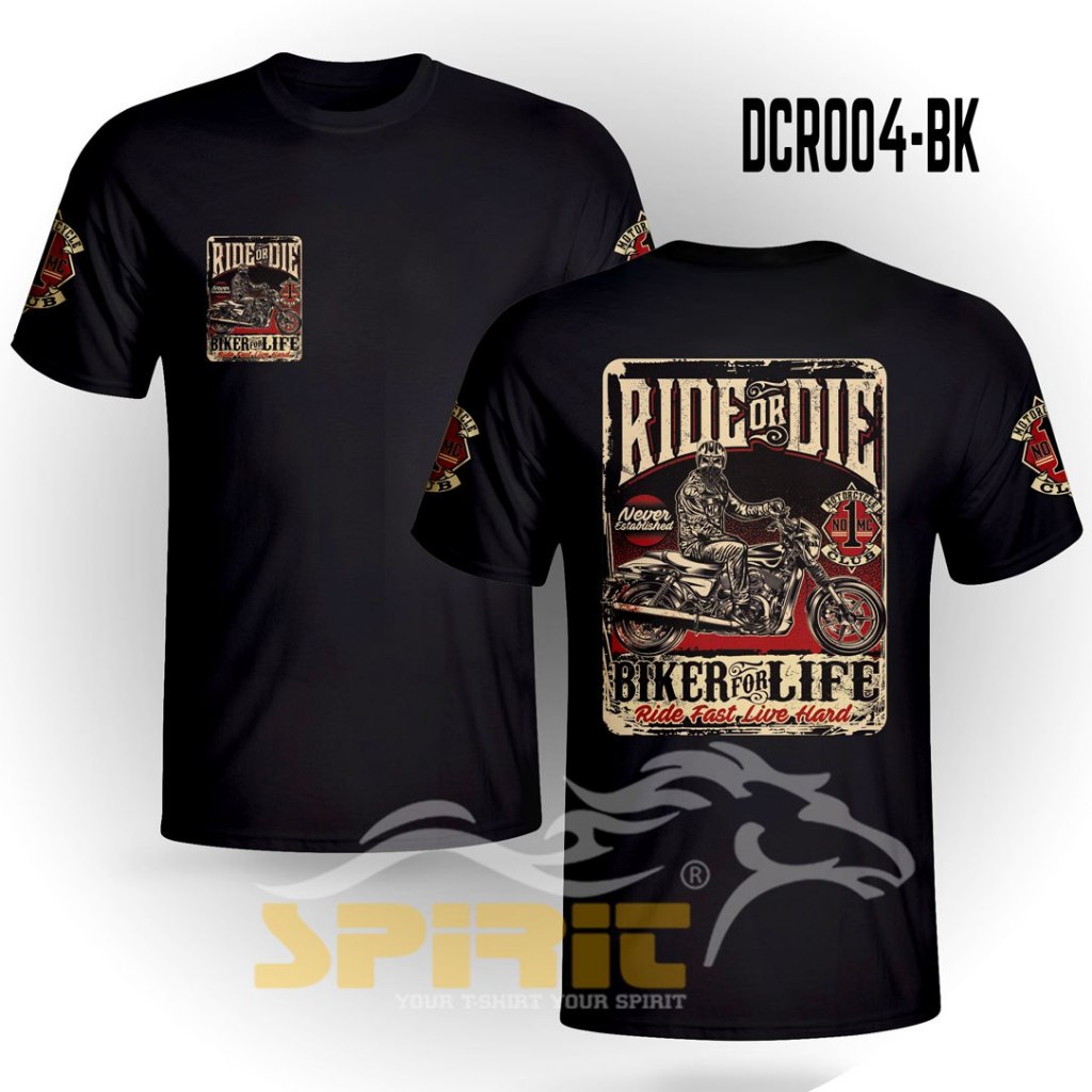Jual KAOS MOTOR BAJU KAOS MOTORCYCLE CUTOME RIDE OR DIE BIKER FOR LIFE ...