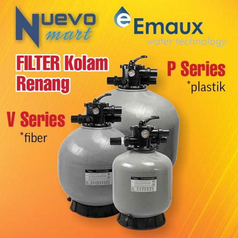 Jual EMAUX P450 P 450 V450 V 450 Sand Filter Kolam Renang 18 inch ...