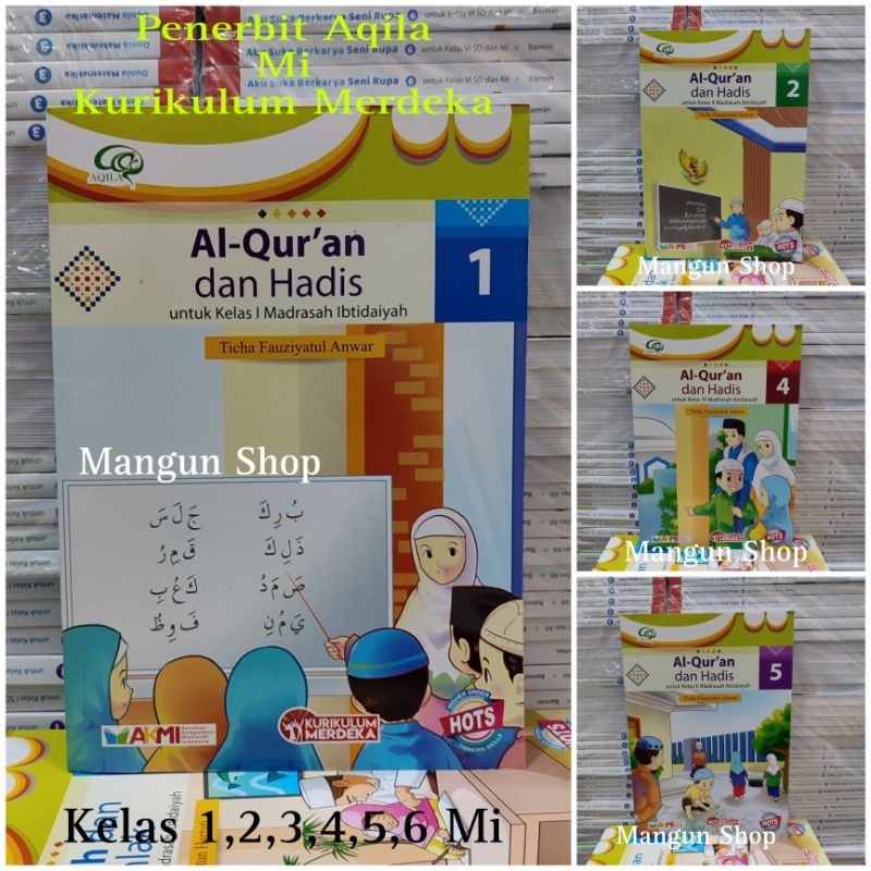 Jual Buku Paket Al-Qur'an dan Hadis Kelas 1,2,3,4,5 dan 6 Mi Kurikulum Merdeka ( AQILA) | Shopee ...