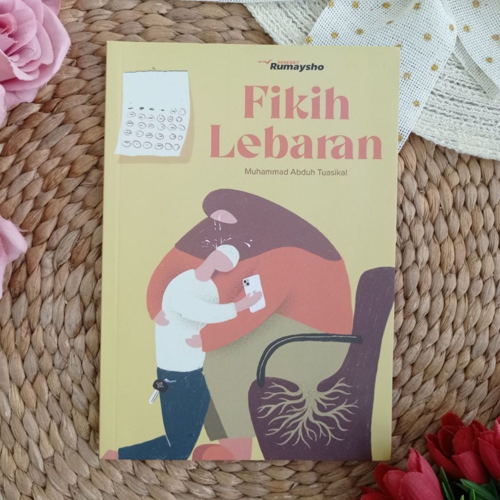 Jual Buku Fikih Lebaran Pembahasan Seputar Idul Fitri - Rumaysho ...