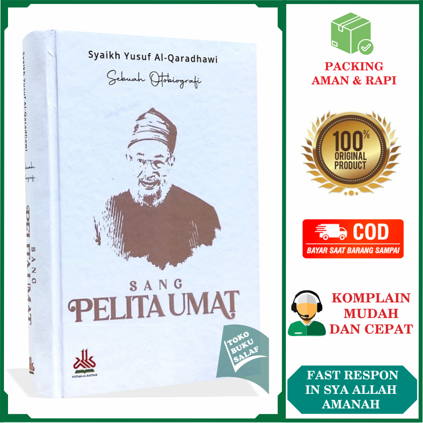 Jual Sang Pelita Umat Sebuah Otobiografi Karya Syaikh Yusuf Al-Qaradhawi Penerbit Pustaka Al ...