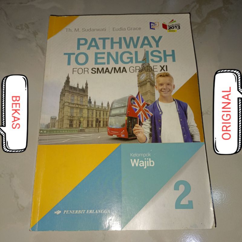 Jual Buku Pathway To English Bahasa Inggris Kelas 11 XI 2 II SMA MA Penerbit Erlangga Kurikulum ...