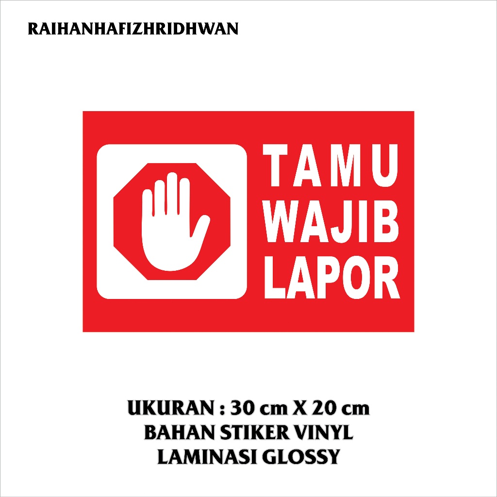 Jual STIKER VINYL TAMU WAJIB LAPOR | Shopee Indonesia Jual STIKER VINYL TAMU WAJIB LAPOR | Shopee Indonesia