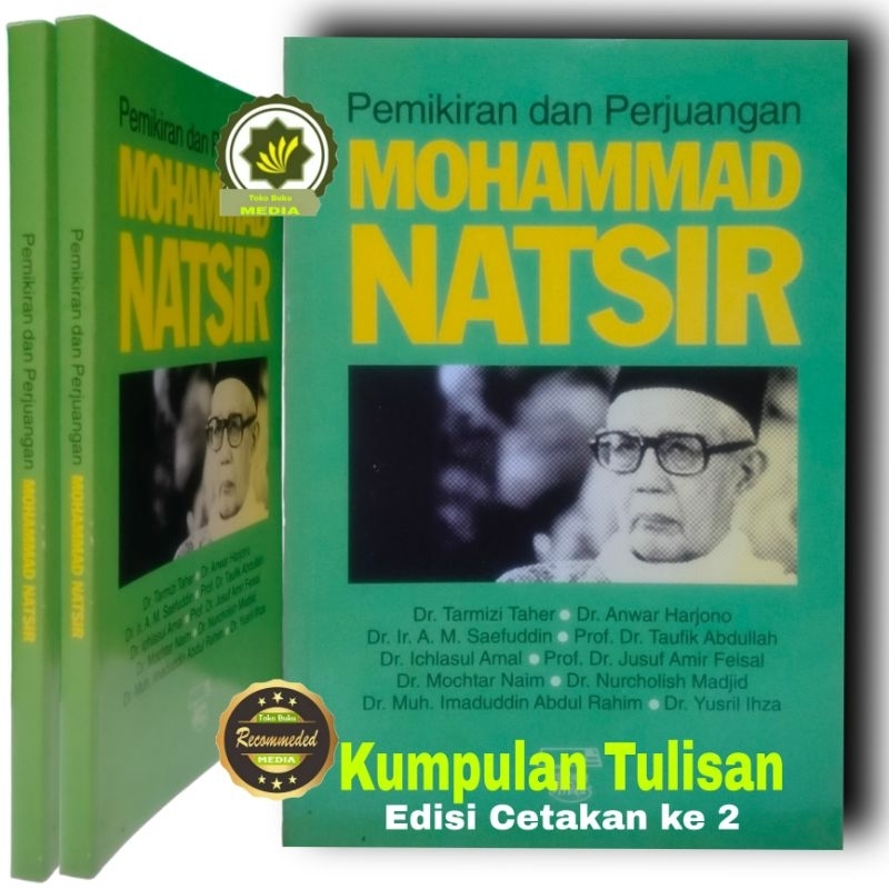 Jual Buku Kumpulan Tulisan Tentang M.Natsir PEMIKIRAN dan PERJUANGAN Mohammad Natsir Kiprah ...