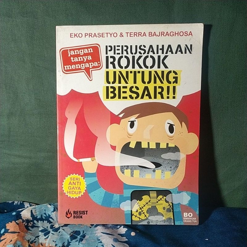 Jual buku judul jangan tanya mengapa perusahaan rokok untung besar ...