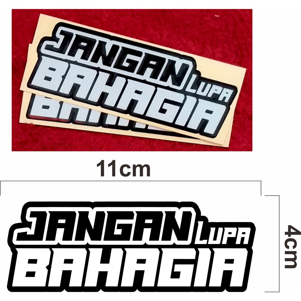 Jual Stiker cutting Jangan Lupa Bahagia, sticker viral lucu | Shopee ...