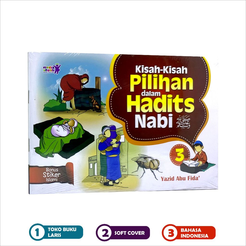 Jual Kisah-Kisah Pilihan Dalam Hadits Nabi Jilid 3 - Media Shalih | Shopee Indonesia