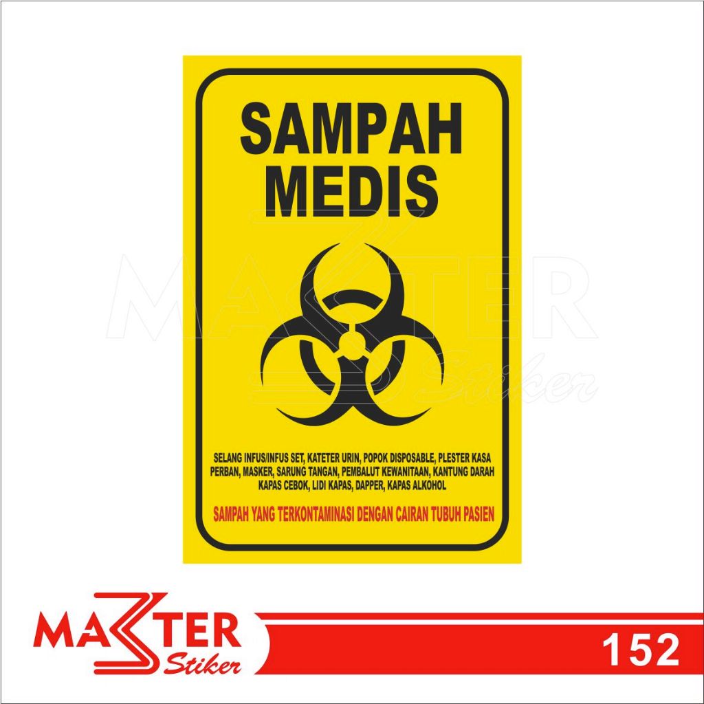 Jual 152 - Stiker Sampah Infeksius dan Non Infeksius, Sampah Medis dan ...