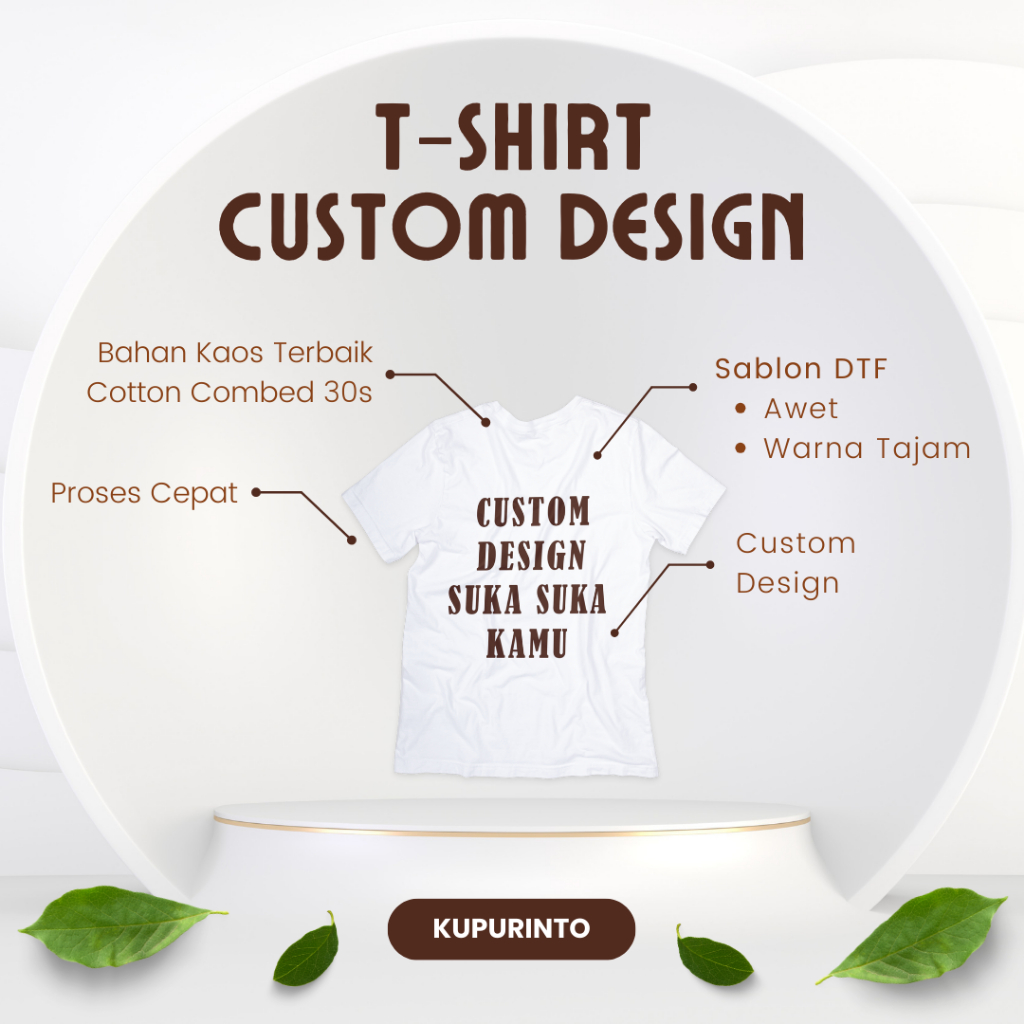 Jual KAOS SABLON CUSTOM DESIGN DESAIN DTF KATUN COTTON COMBED 30S ...
