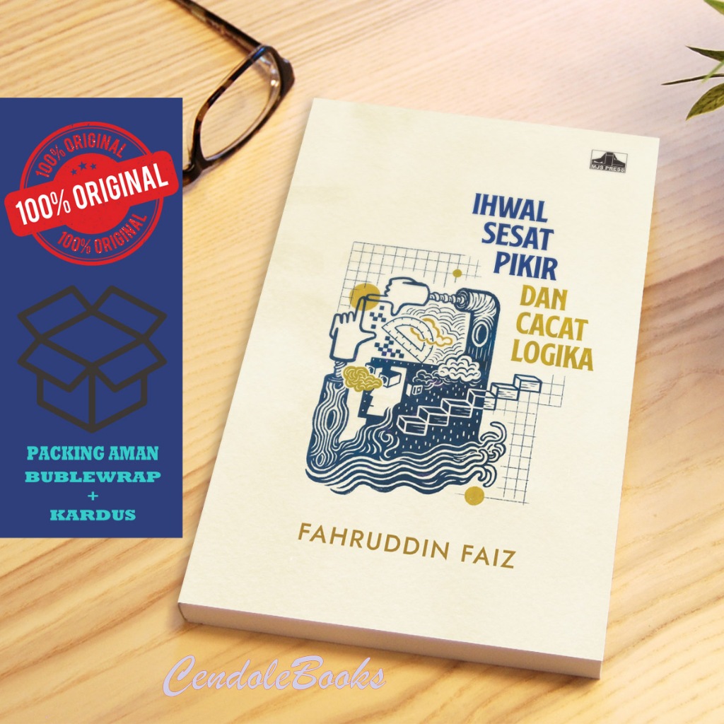 Jual Buku Ihwal Sesat Pikir dan Cacat Logika - Fahruddin Faiz | Shopee ...