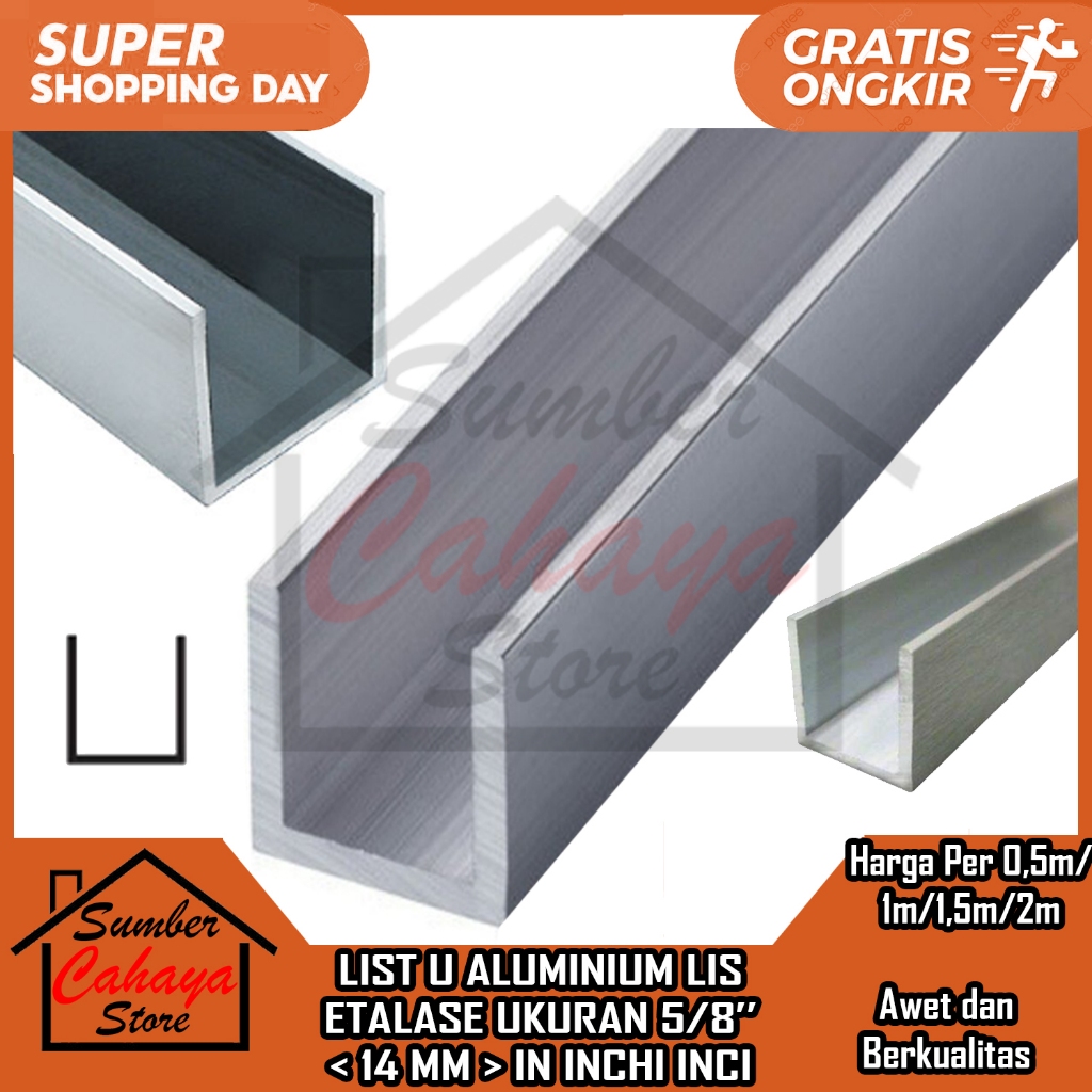 Jual LIS U ALUMINIUM U 5/8 16 mm IN INCI INCH INCHI ALUMUNIUM SILVER CA ...