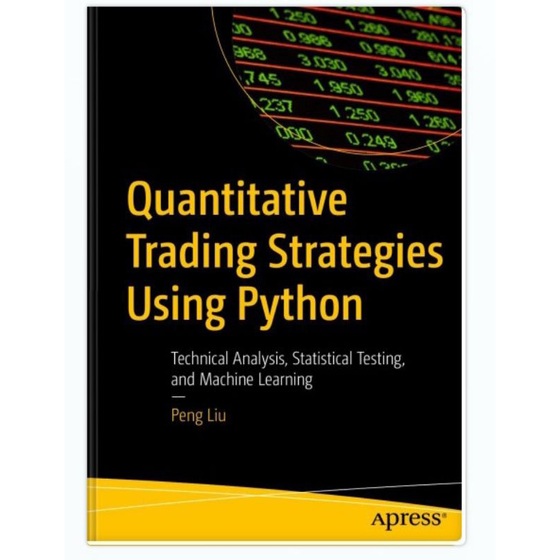 Jual Quantitative Trading Strategies Using Python | Shopee Indonesia