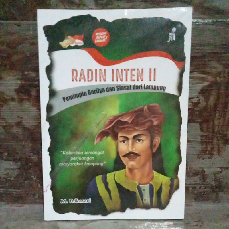 Jual BUKU PAHLAWAN NASIONAL RADEN INTEN II PEMIMPIN GERILYA DAN SIASAT ...