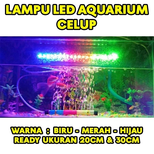 Jual Lampu Aquarium Akuarium LED Celup 20cm 30cm 40cm Warna Warni RGB ...