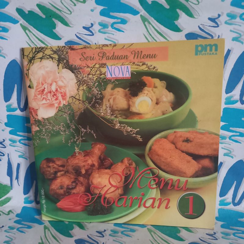 Jual original BUKU RESEP MENU HARIAN 1 SERI PADUAN MENU NOVA cek foto ...
