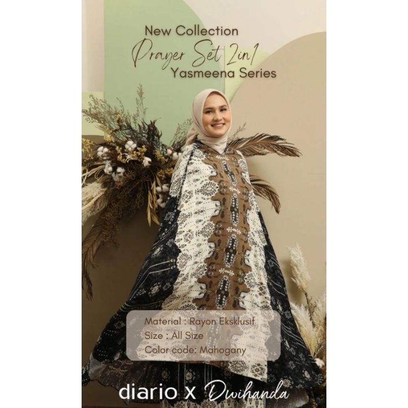 Jual Diario x Dwihanda - Mukena Yasmeena Prayer Set 2in1 Free Sajadah ...