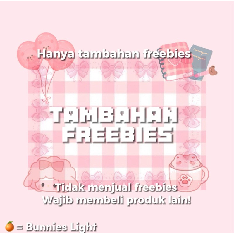 Jual Tambahan Freebies (Wajib Baca Desk) | Shopee Indonesia Jual Tambahan Freebies (Wajib Baca Desk) | Shopee Indonesia