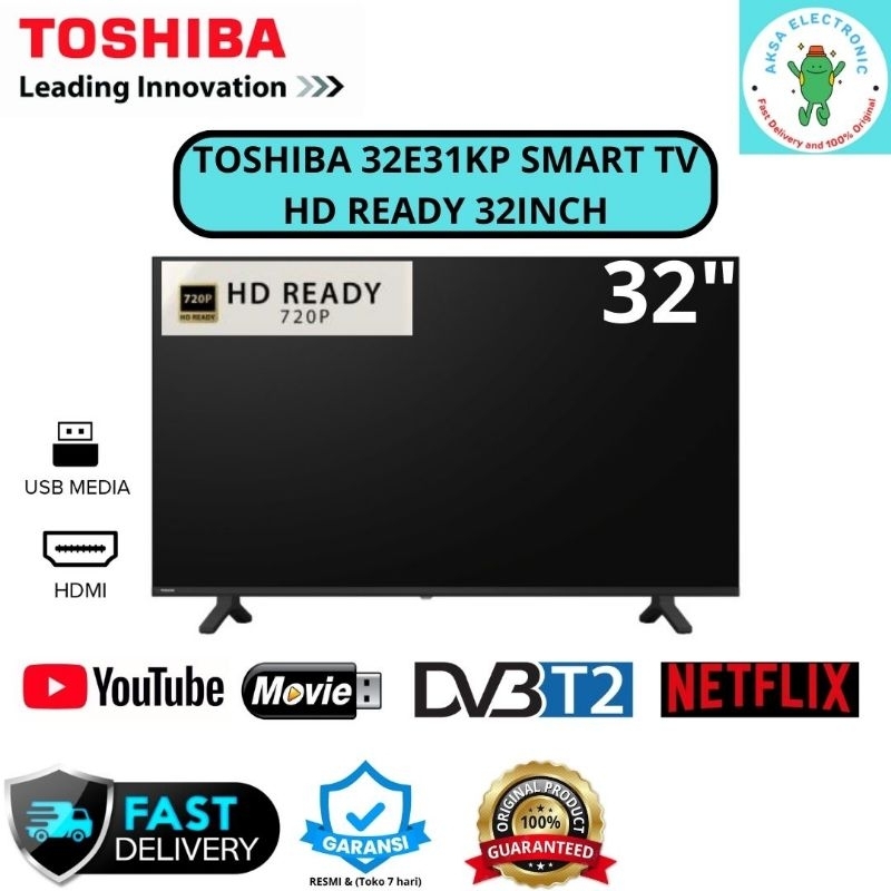 Jual TOSHIBA 32E31KP LED SMART TV BY VIDAA 32INCH HD | Shopee Indonesia