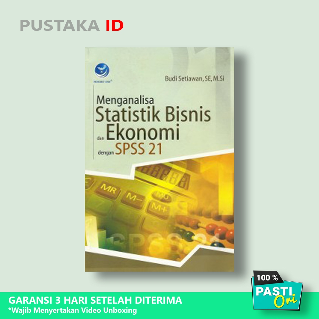 Jual Buku Menganalisa Statistik Bisnis Dan Ekonomi Dengan SPSS 21 - Original | Shopee Indonesia