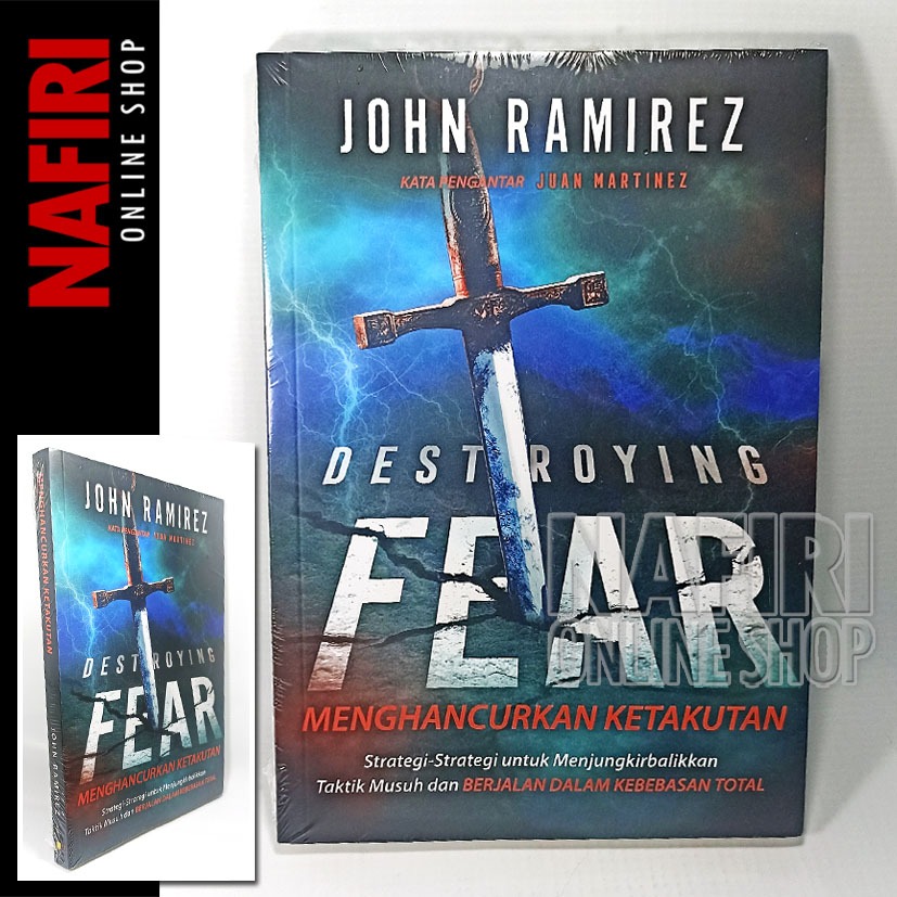 Jual Buku Menghancurkan Ketakutan Destroying Fear John Ramirez ...
