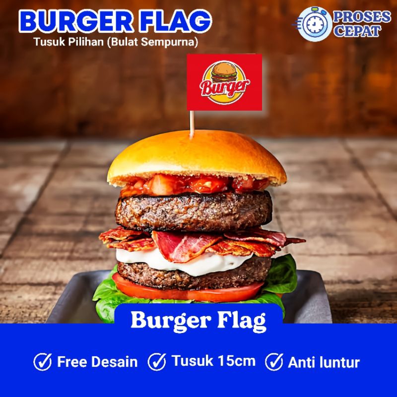 Jual Burgerflag- Burger flag - Bendera tusuk 15cm- ( FREE DESAIN CUSTOM ...