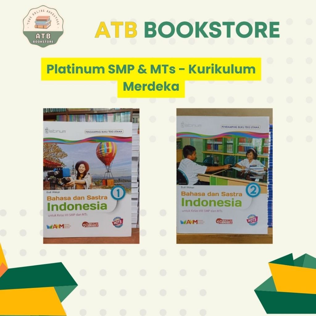 Jual Buku Bahasa dan Sastra Indonesia Kelas 7, 8, 9 SMP/MTS Kurikulum Merdeka - PLATINUM ...
