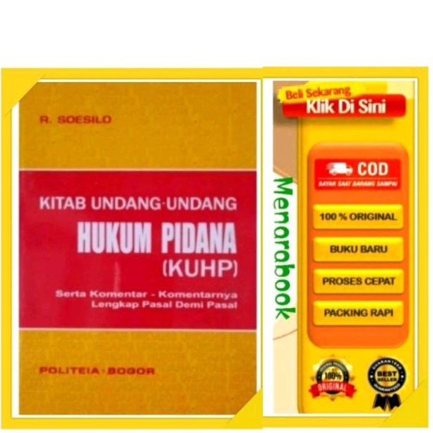 Jual KUHP, Kitab Undang Undang Hukum Pidana - R. Soesilo | Shopee Indonesia