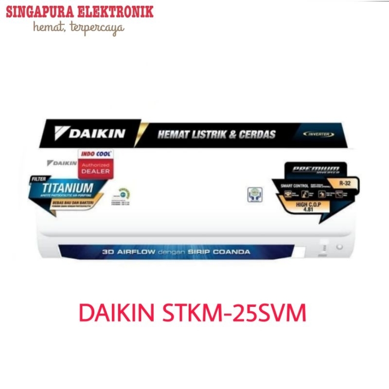 Jual Daikin AC 1PK Premium Inverter STKM-25SVM4 | Shopee Indonesia