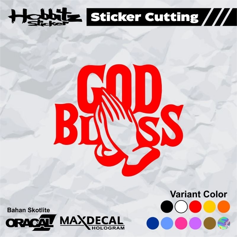 Jual STIKER GOD BLESS STICKER CUTTING ROHANI KRISTEN | Shopee Indonesia