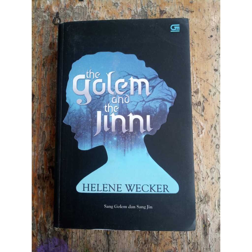 Jual Novel Terjemahan By Helene Wecker/Novel The Golem and The Jinni ...