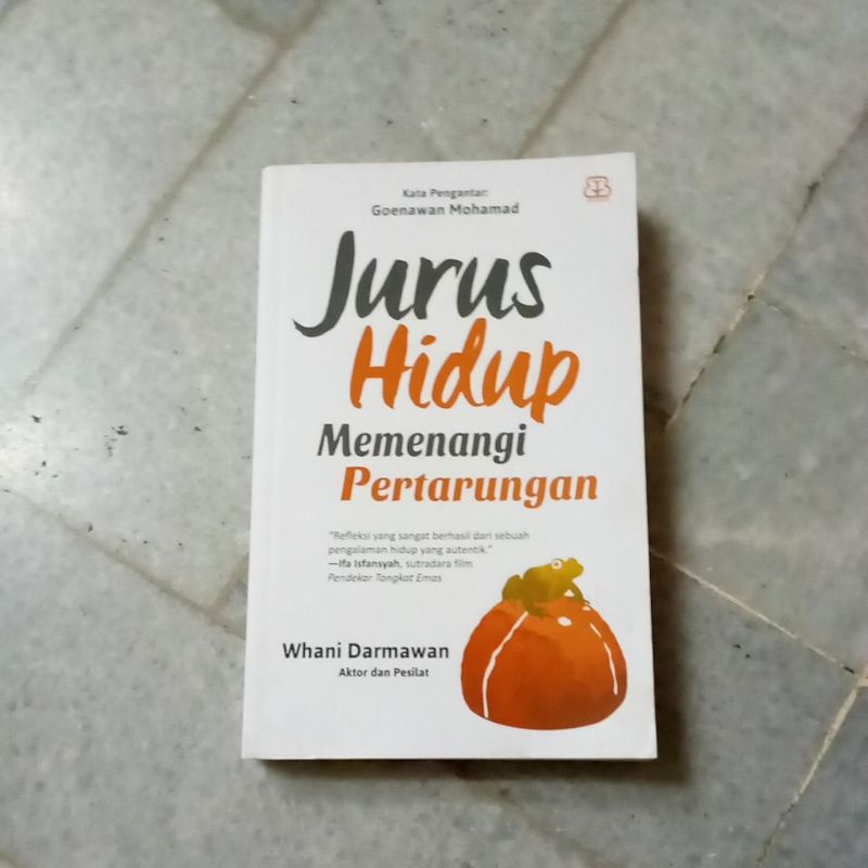 Jual Jurus Hidup Memenangi Pertarungan (Whani Darmawan) | Shopee Indonesia