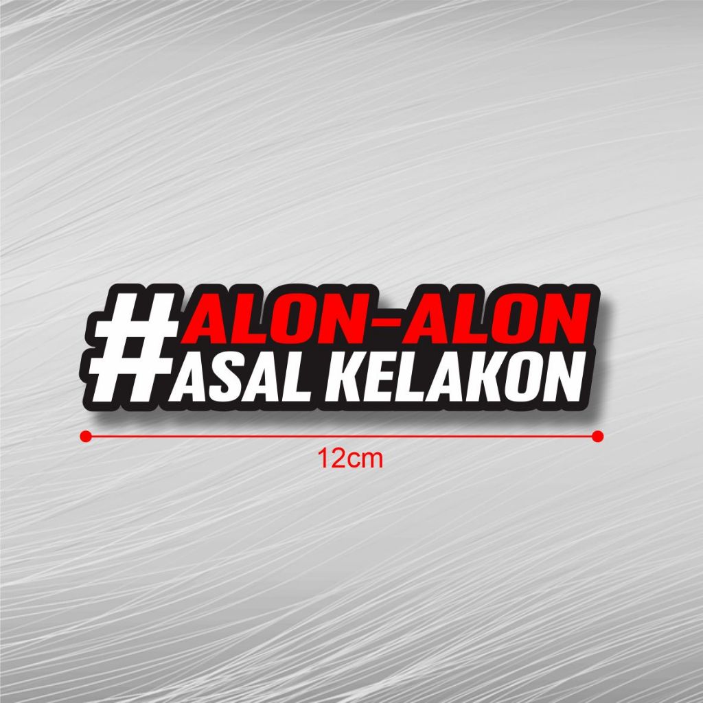 Jual STICKER ALON ALON ASAL KELAKON CUTTING | Shopee Indonesia