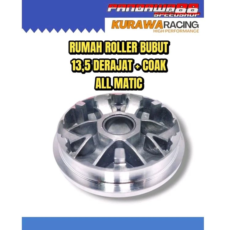 Jual RUMAH ROLLER KURAWA RACING BUBUT 13,5 DERAJAT + COAK ALL MATIC ...