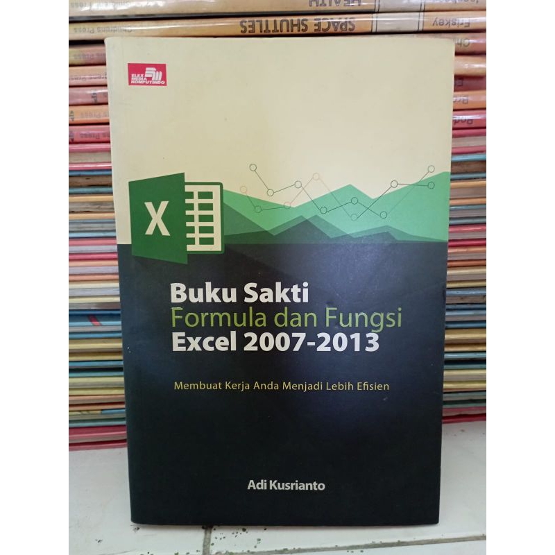 Jual Buku Sakti Formula dan Fungsi Excel 2007 -2013 | Shopee Indonesia