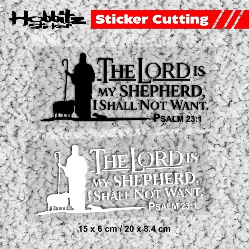 Jual STIKER ROHANI KRISTEN THE LORD IS MY SHEPHERD STICKER CUTTING ...
