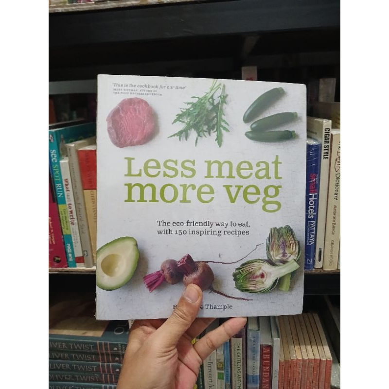 Jual LESS MEAT MORE VEG Less is More 100 Delicious Recipes for the ...