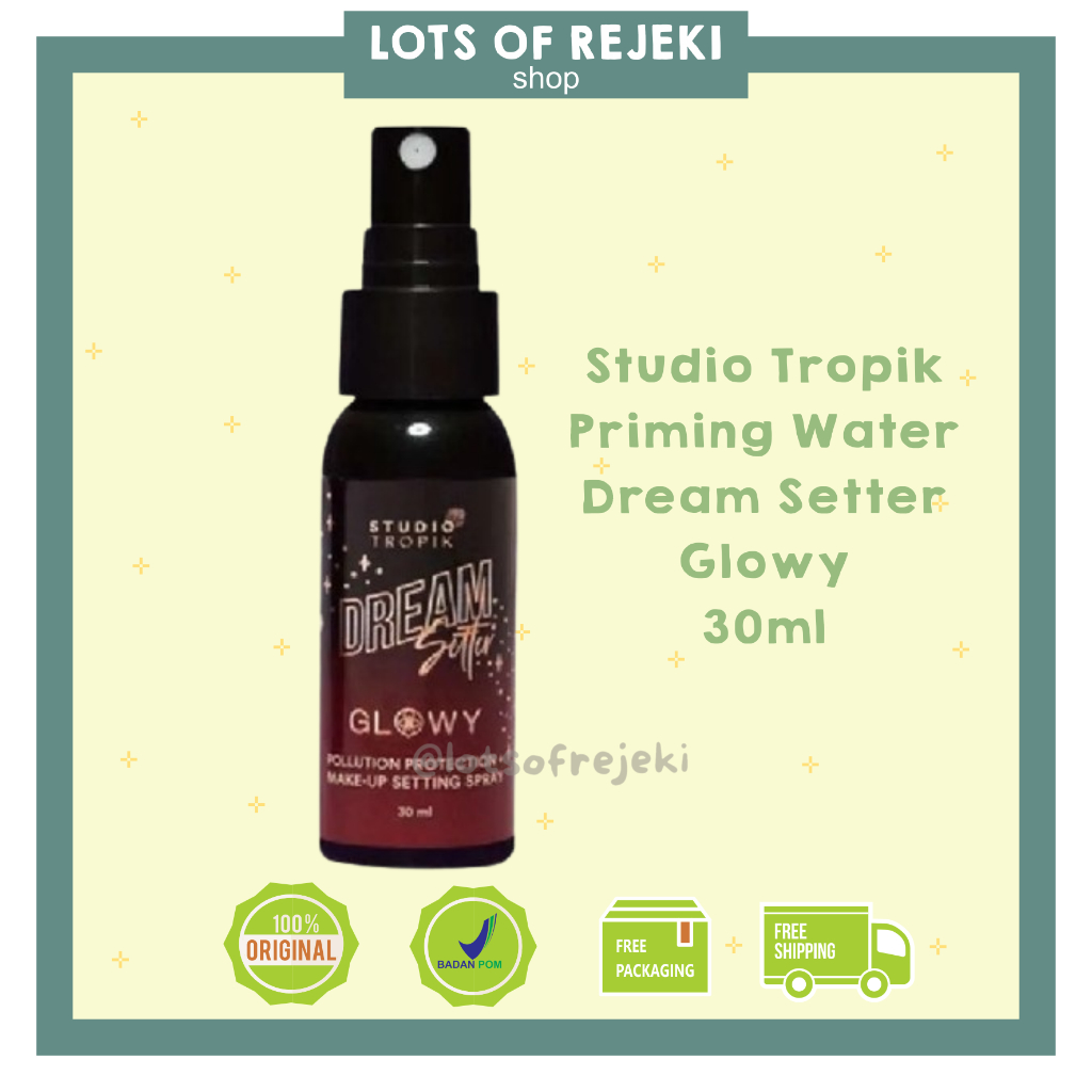 Jual Studio Tropik Priming Water Dream Setter Glowy 30ml | Shopee Indonesia