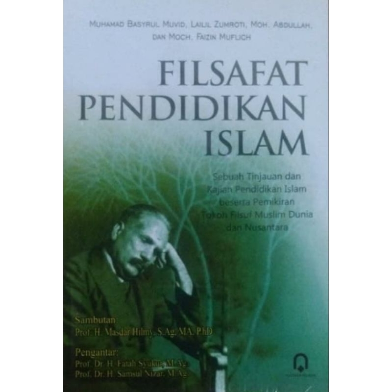 Jual [ORI] FILSAFAT PENDIDIKAN ISLAM (SEBUAH TINJAUAN DAN KAJIAN ...