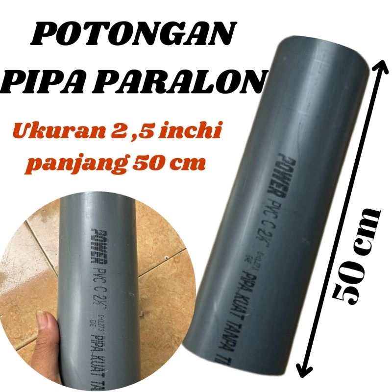 Jual Pipa Paralon Pipa PVC Paralon PVC Ukuran 2,5 inchi Power C Panjang 50cm kenbi123 | Shopee ...
